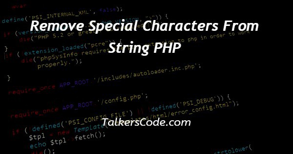 Remove Special Characters From String PHP
